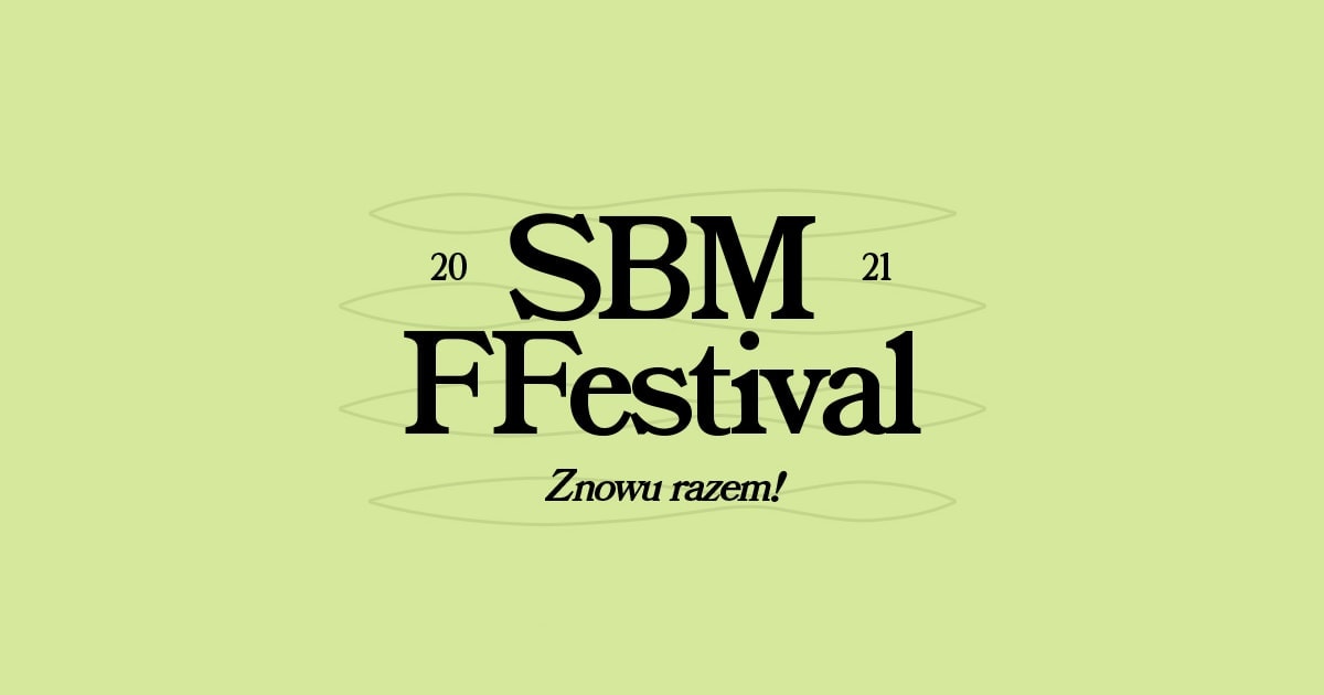 Znamy lokalizację tegorocznej edycji SBM FFestival — MusicLovers