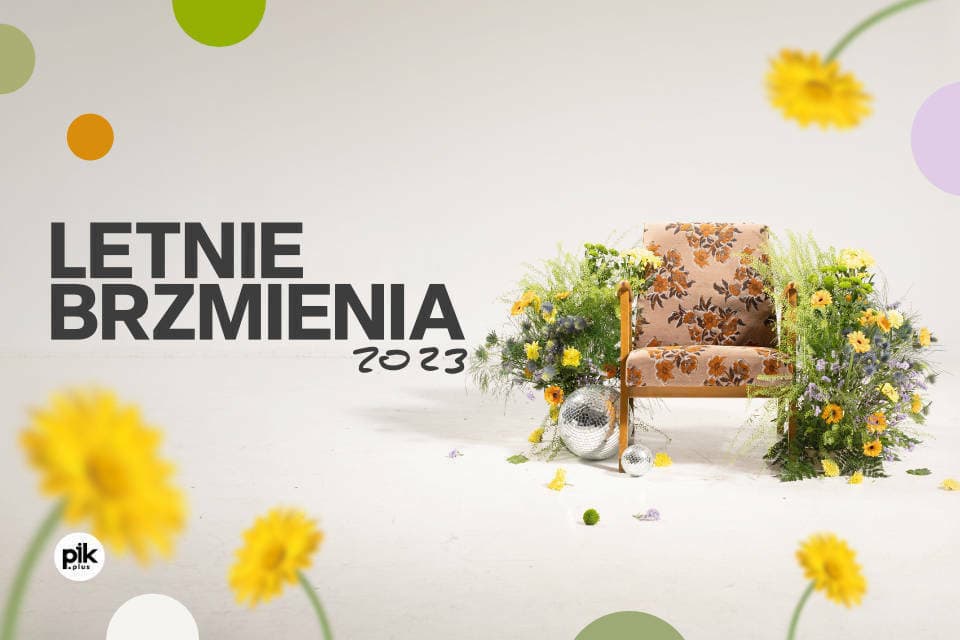 Letnie Brzmienia 2023. Przed nami koncert w Lublinie! — MusicLovers